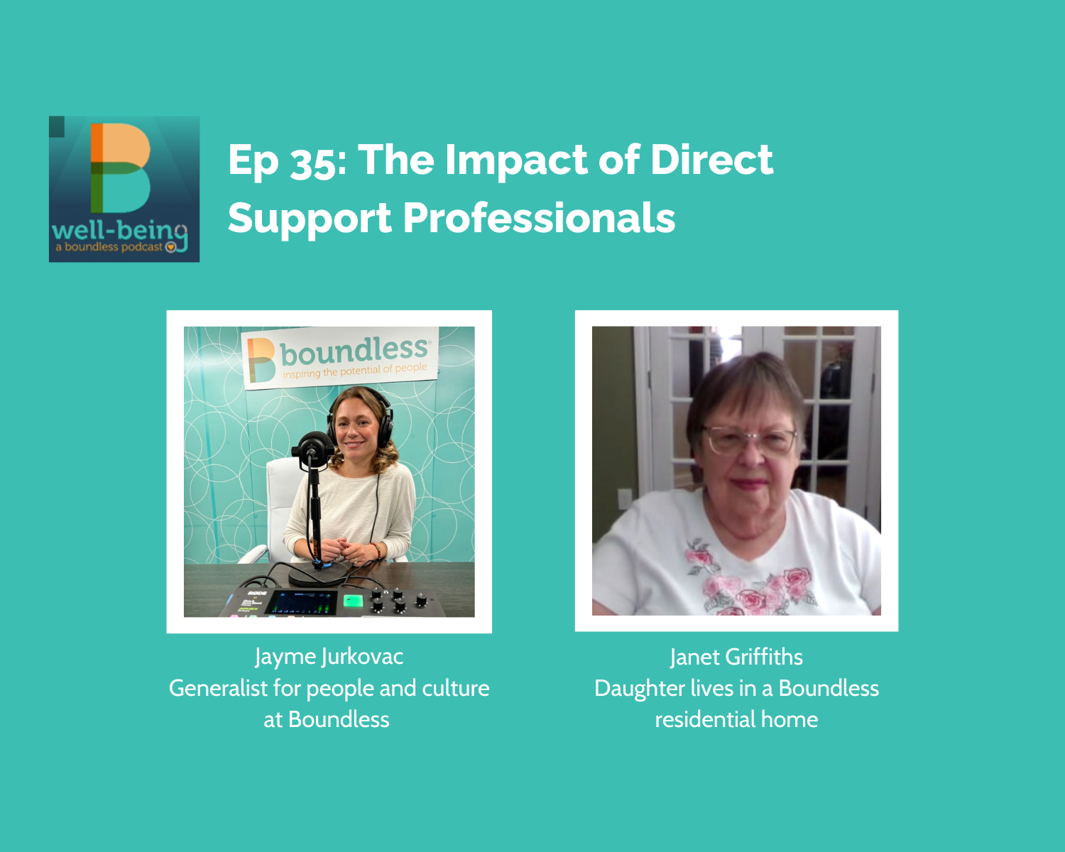 Well-Being Ep. 35: The Impact of Direct Support Professionals | Boundless